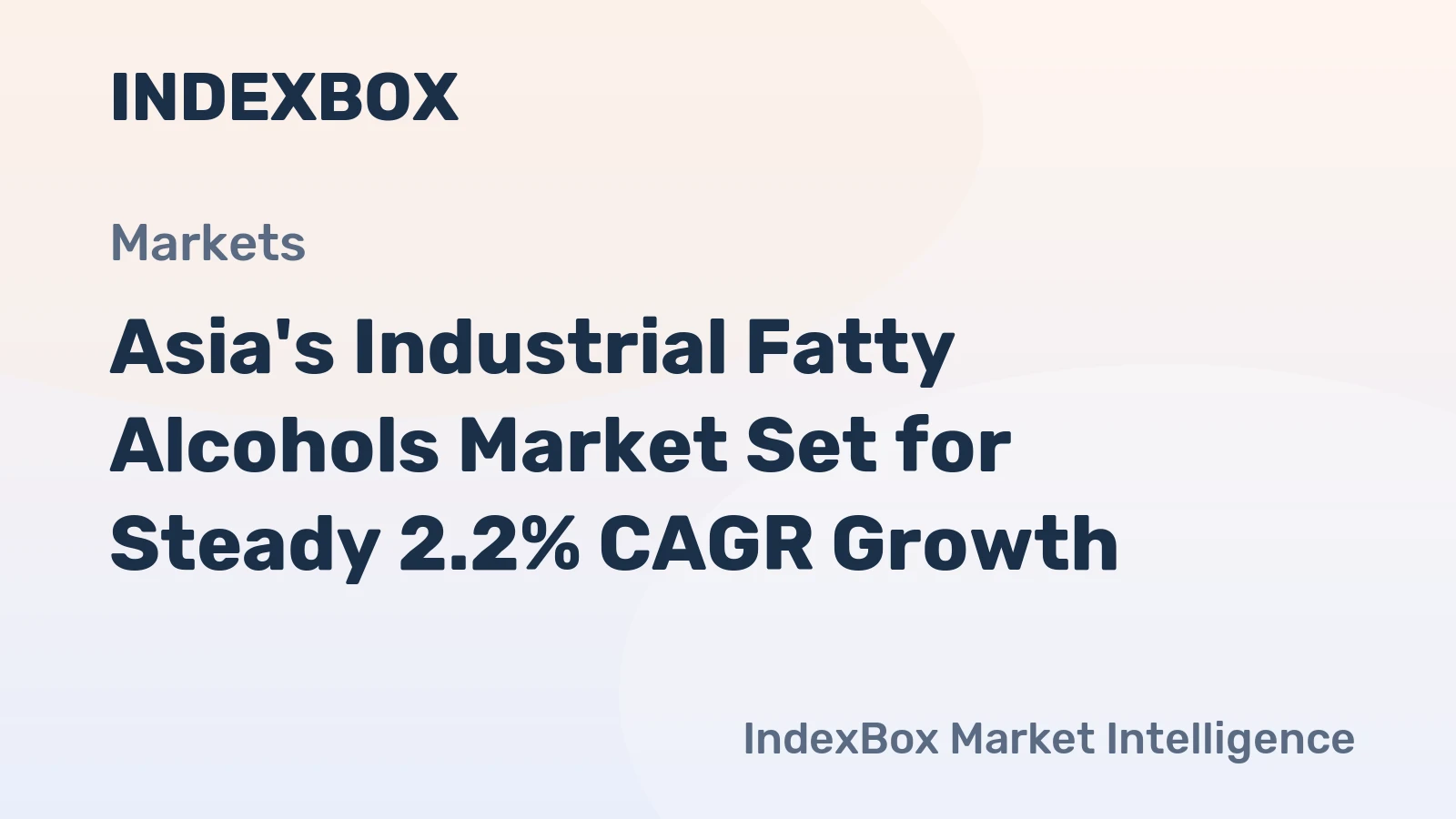Asia's Industrial Fatty Alcohols Market Set for Steady 2.2% CAGR Growth
