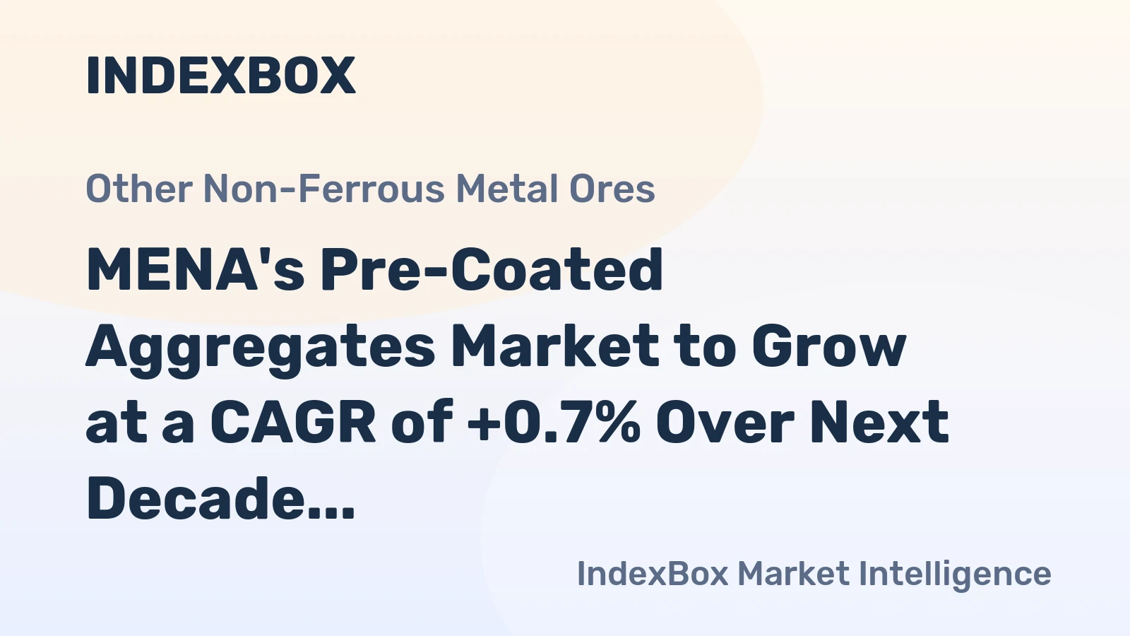 MENA's Pre-Coated Aggregates Market to Grow at a CAGR of +0.7% Over Next Decade
