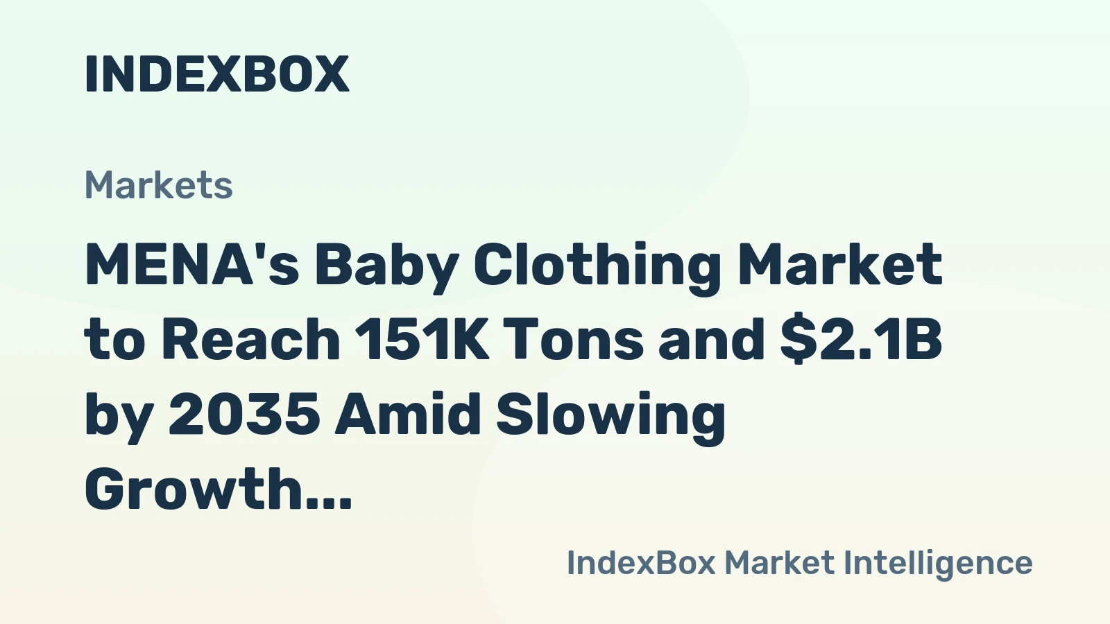 MENA's Baby Clothing Market to Reach 151K Tons and $2.1B by 2035 Amid Slowing Growth