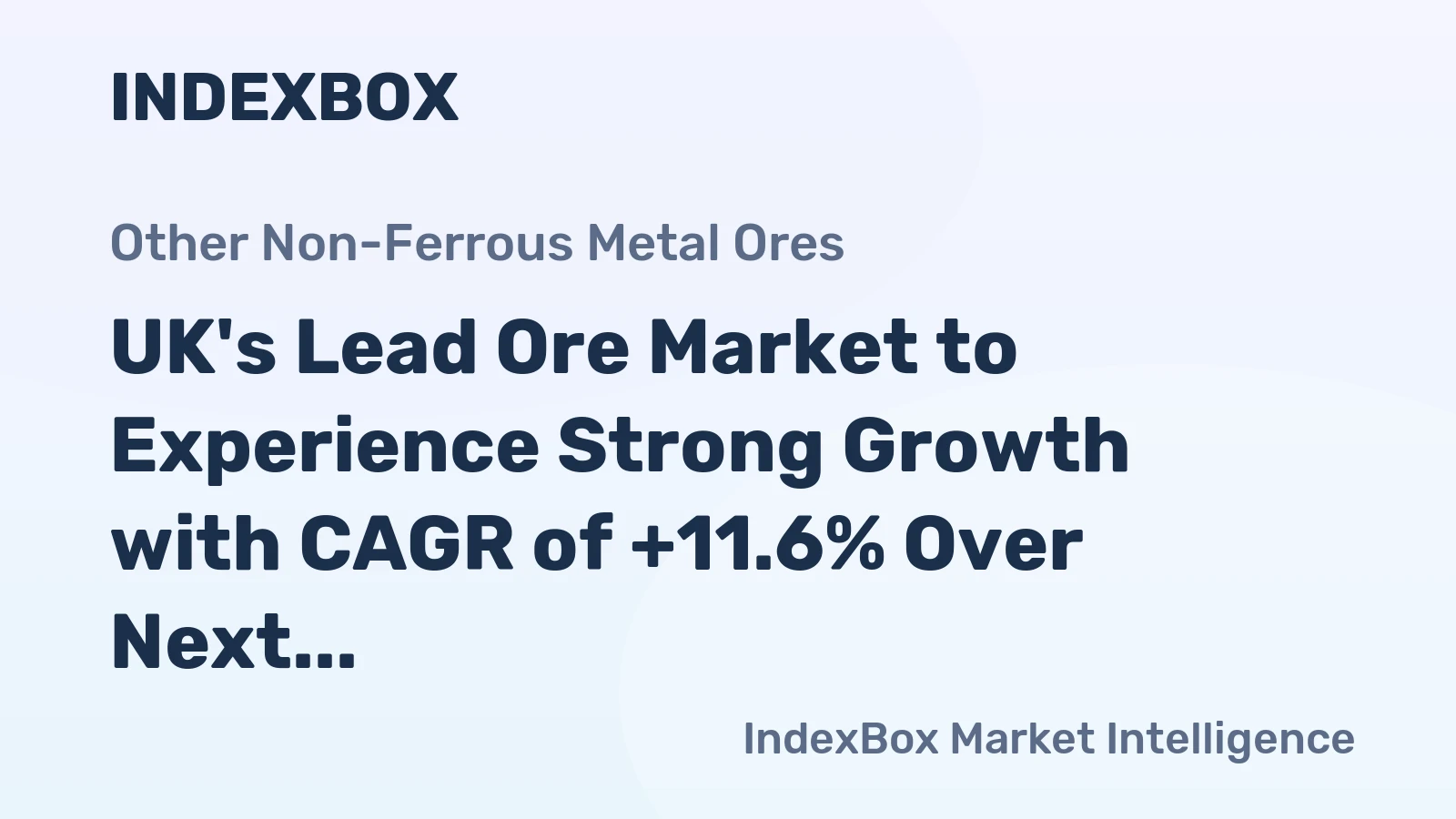 UK's Lead Ore Market to Experience Strong Growth with CAGR of +11.6% Over Next Decade