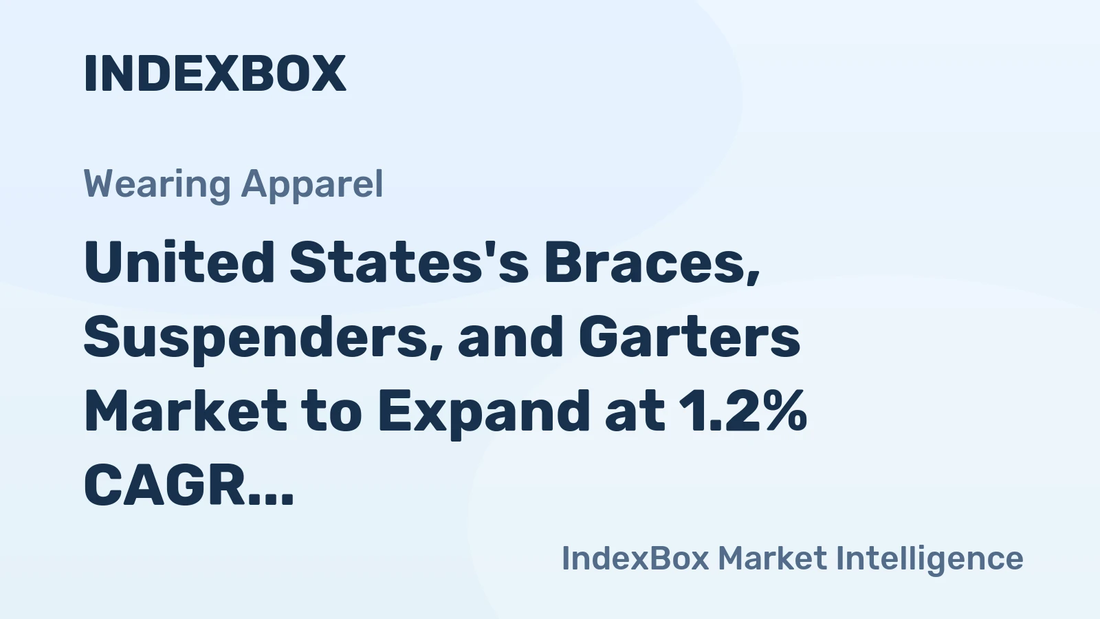 United States's Braces, Suspenders, and Garters Market to Expand at 1.2% CAGR Over Next Decade