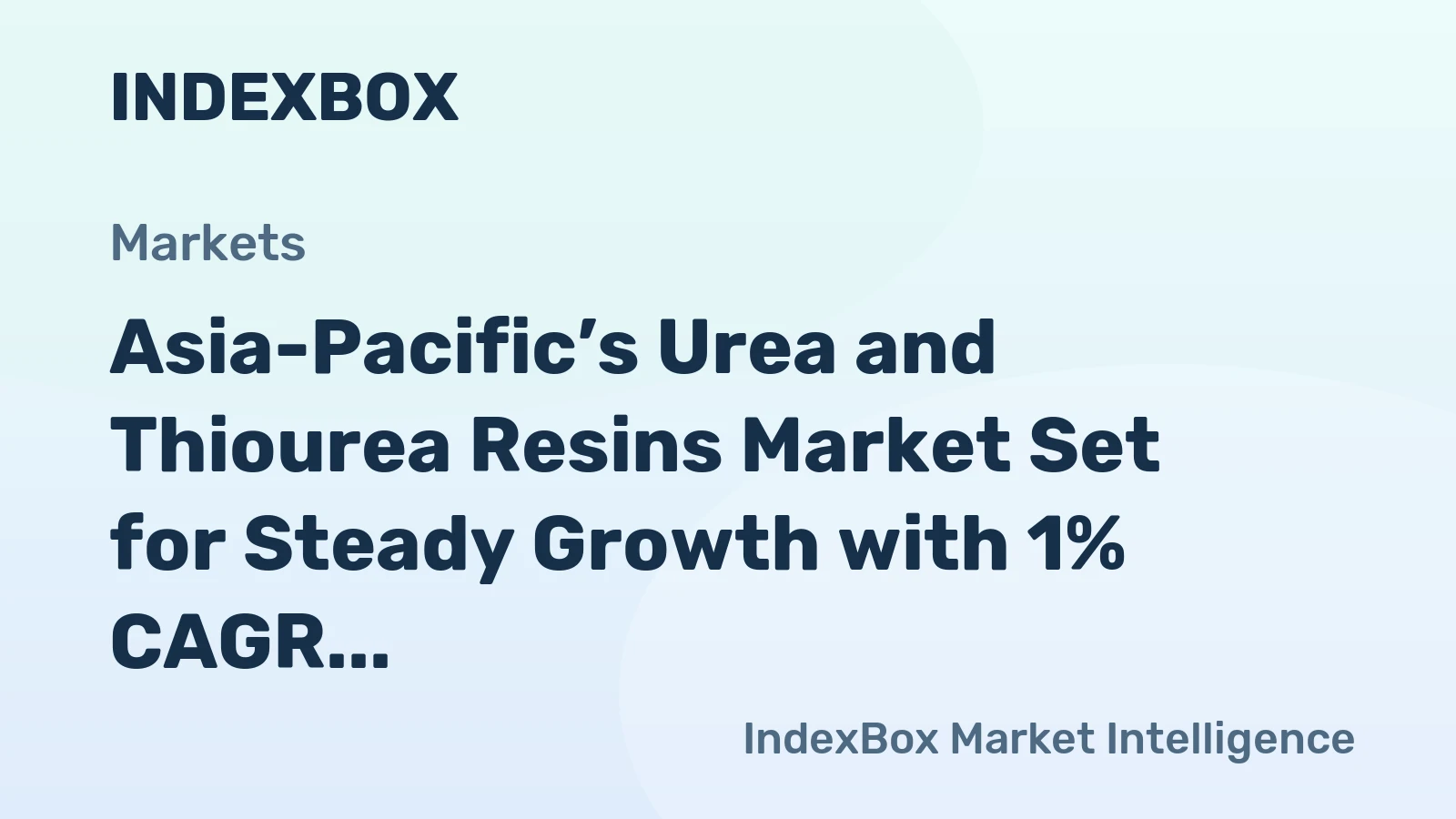 Asia-Pacific’s Urea and Thiourea Resins Market Set for Steady Growth with 1% CAGR in Value Through 2035