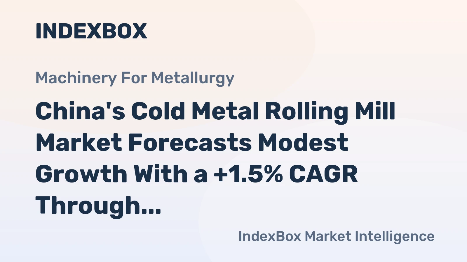 China's Cold Metal Rolling Mill Market Forecasts Modest Growth With a +1.5% CAGR Through 2035