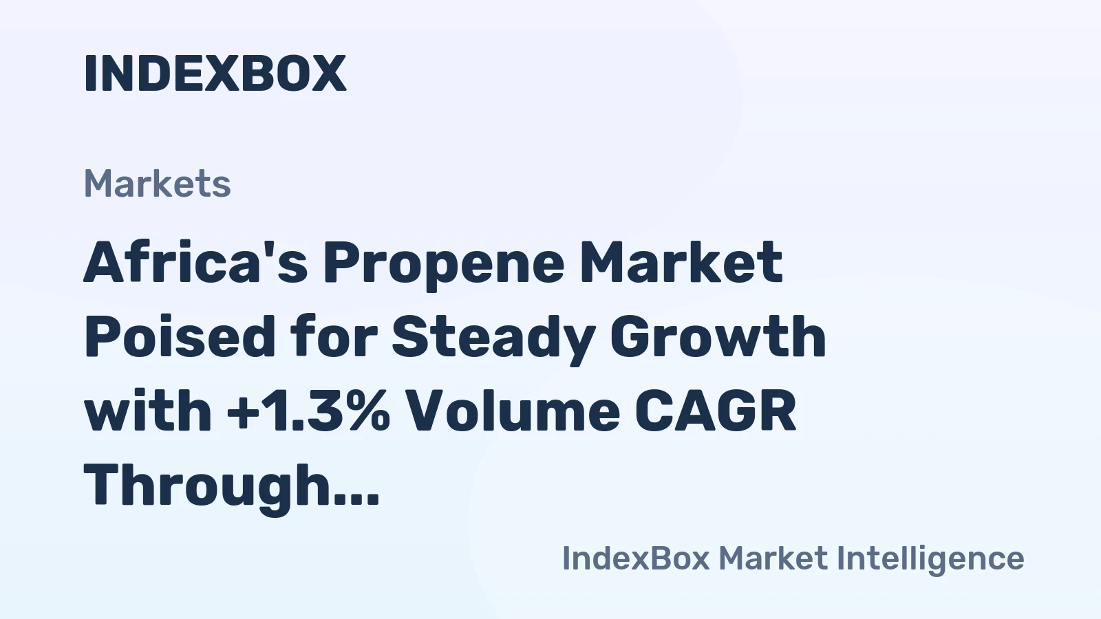 Africa's Propene Market Poised for Steady Growth with +1.3% Volume CAGR Through 2035