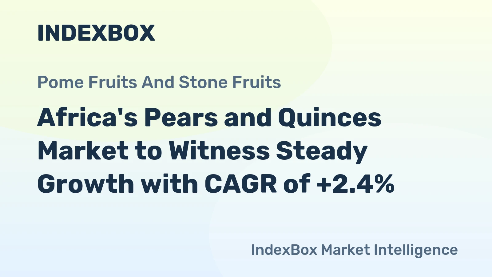 Africa's Pears and Quinces Market to Witness Steady Growth with CAGR of +2.4%