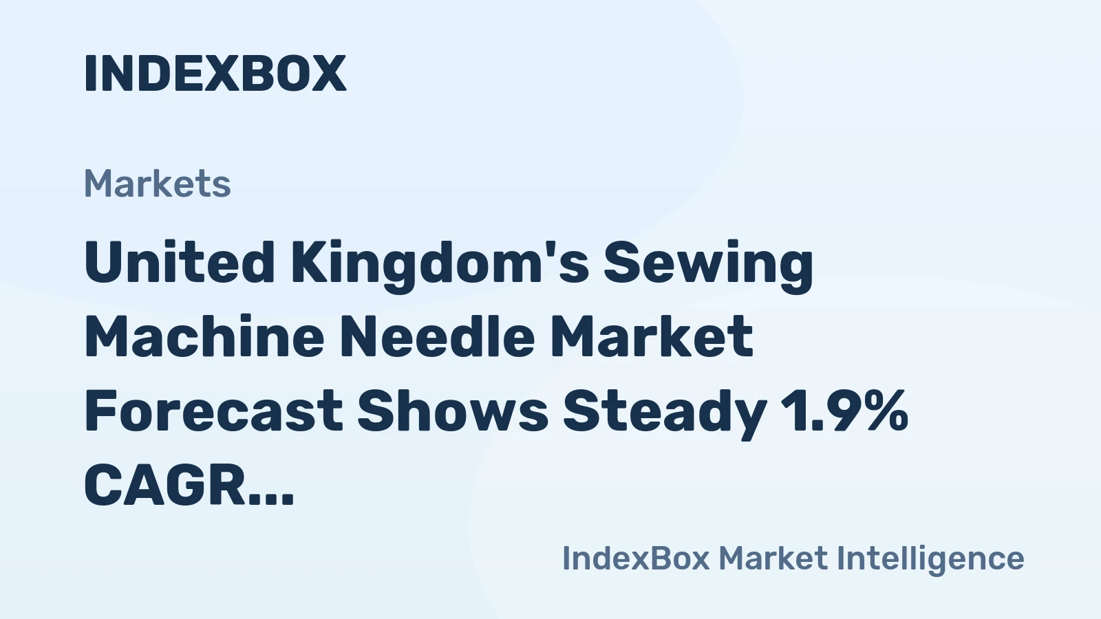 United Kingdom's Sewing Machine Needle Market Forecast Shows Steady 1.9% CAGR Growth Through 2035