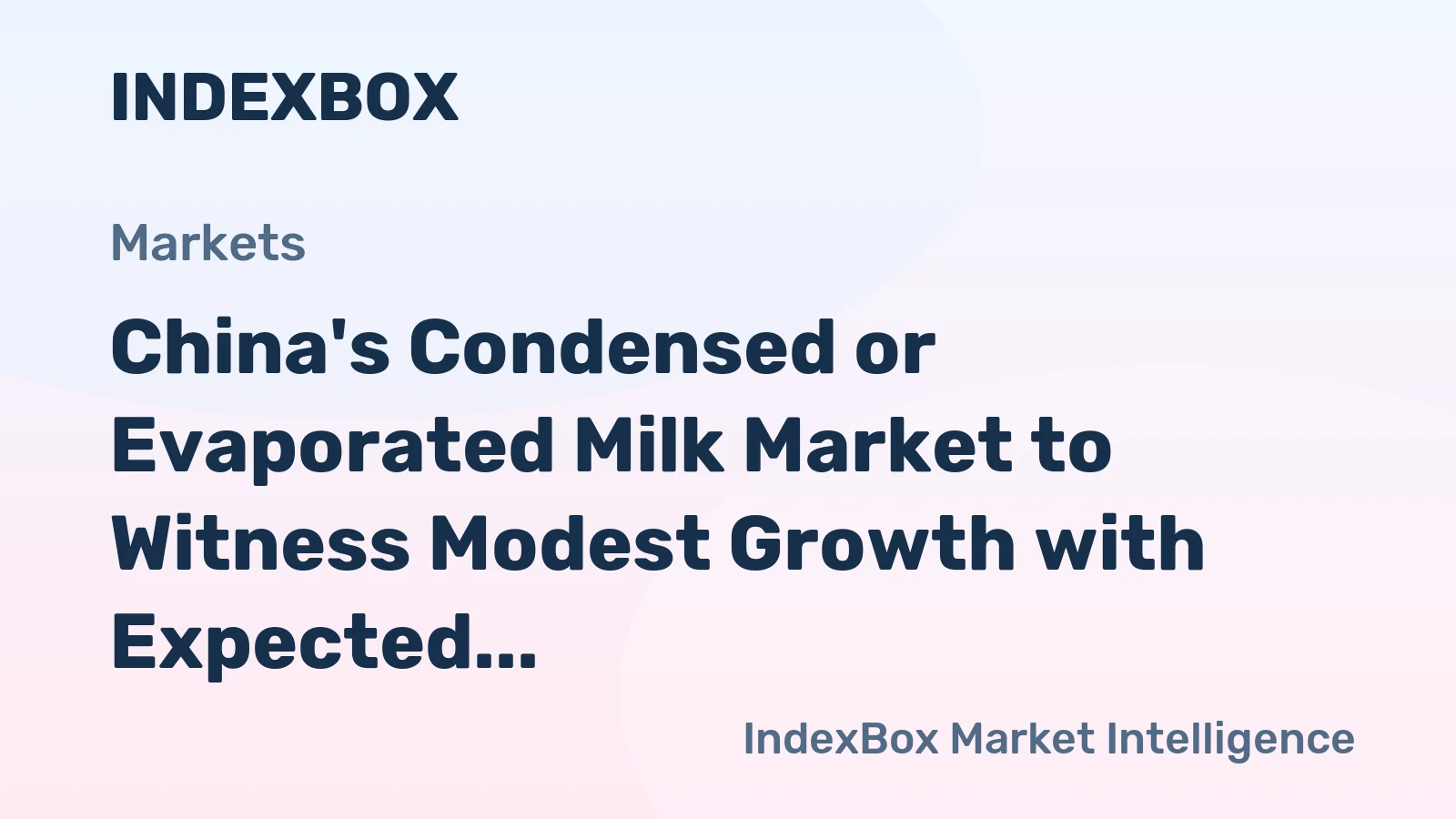 China's Condensed or Evaporated Milk Market to Witness Modest Growth with Expected CAGR of +0.2% from 2024 to 2035
