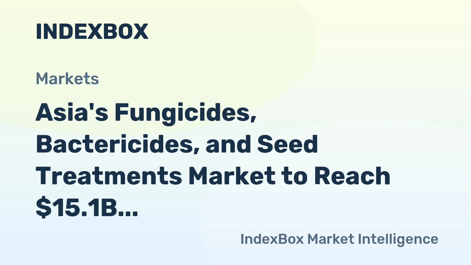Asia's Fungicides, Bactericides, and Seed Treatments Market to Reach $15.1B by 2035