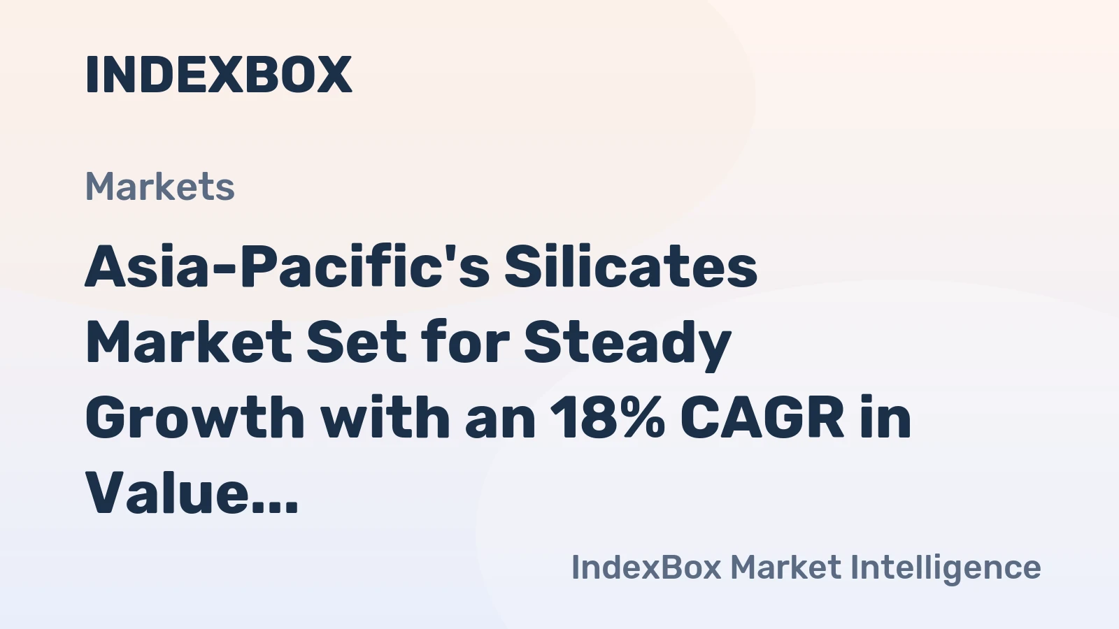 Asia-Pacific's Silicates Market Set for Steady Growth with an 18% CAGR in Value Through 2035