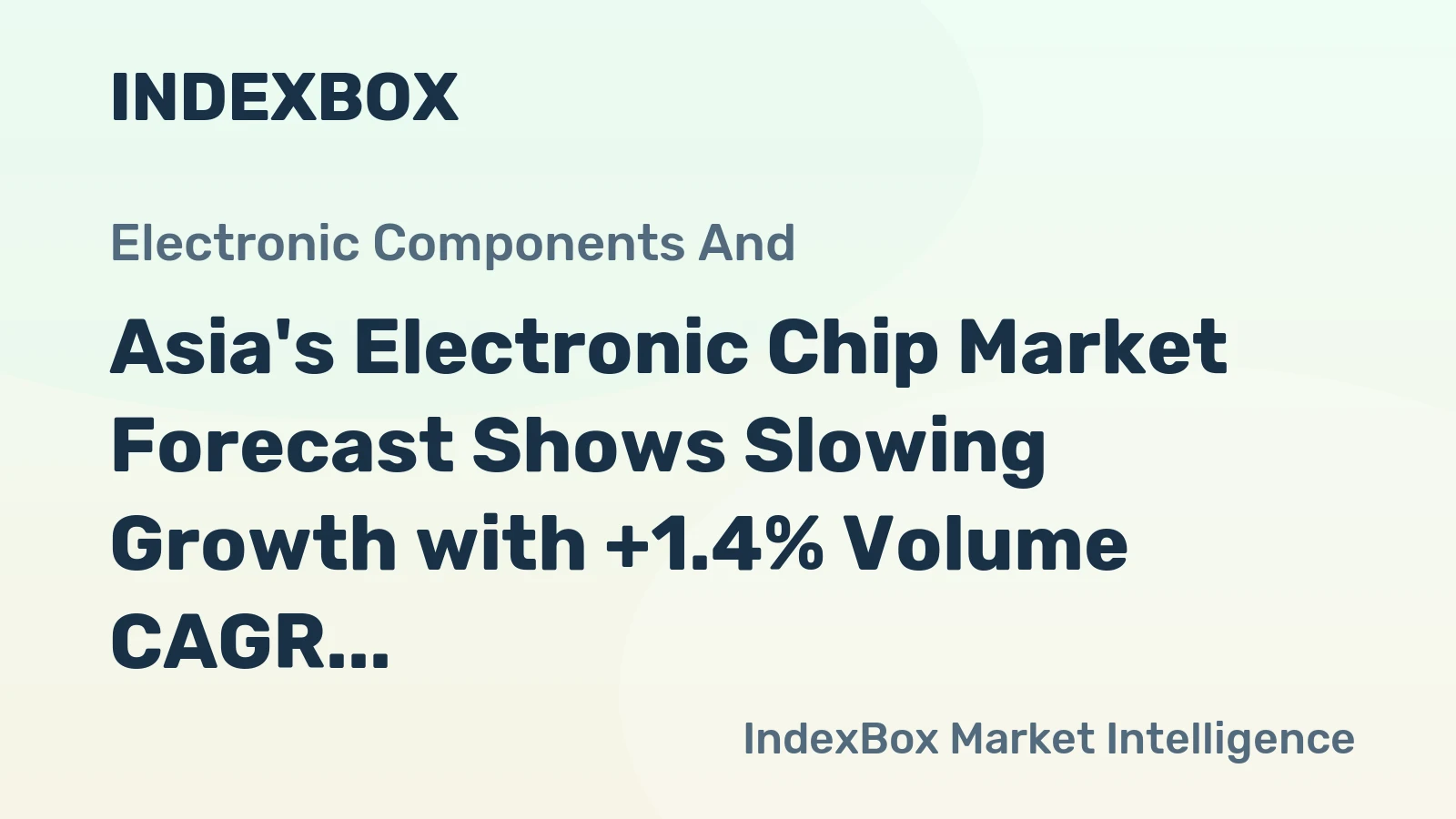 Asia's Electronic Chip Market Forecast Shows Slowing Growth with +1.4% Volume CAGR Through 2035