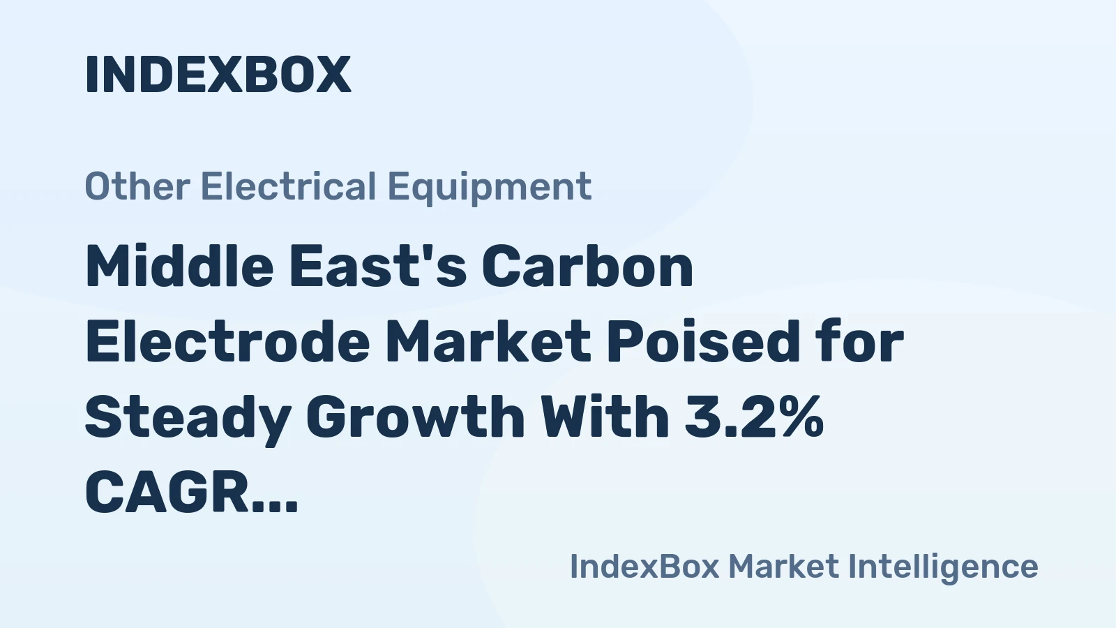 Middle East's Carbon Electrode Market Poised for Steady Growth With 3.2% CAGR in Value Through 2035