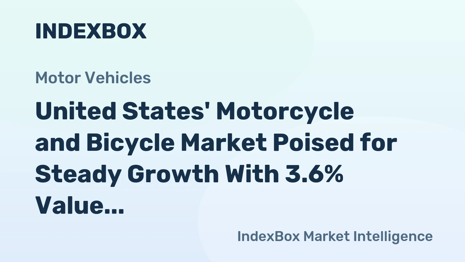 United States' Motorcycle and Bicycle Market Poised for Steady Growth With 3.6% Value CAGR
