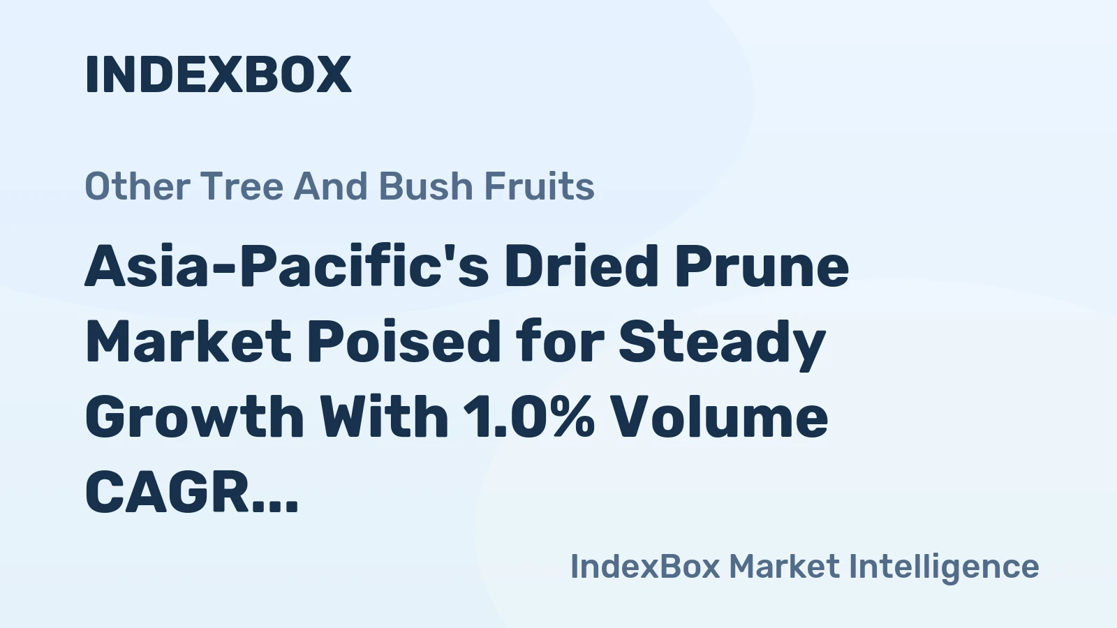 Asia-Pacific's Dried Prune Market Poised for Steady Growth With 1.0% Volume CAGR Through 2035