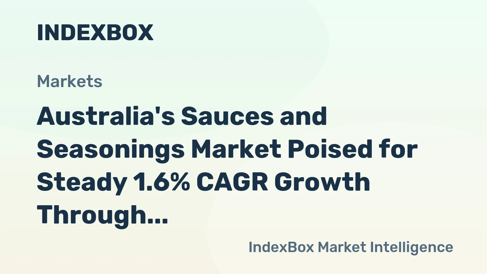 Australia's Sauces and Seasonings Market Poised for Steady 1.6% CAGR Growth Through 2035