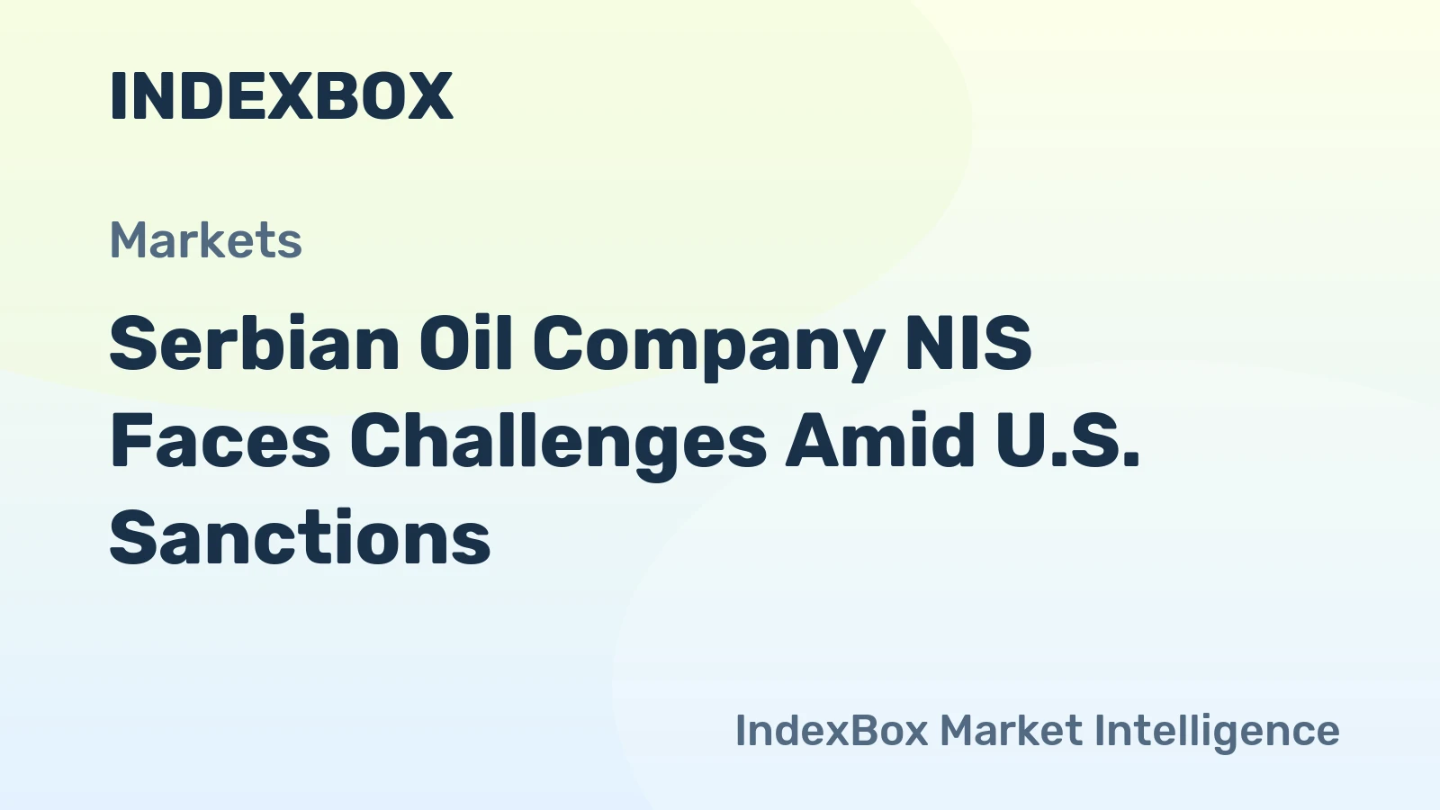 Serbian Oil Company NIS Faces Challenges Amid U.S. Sanctions