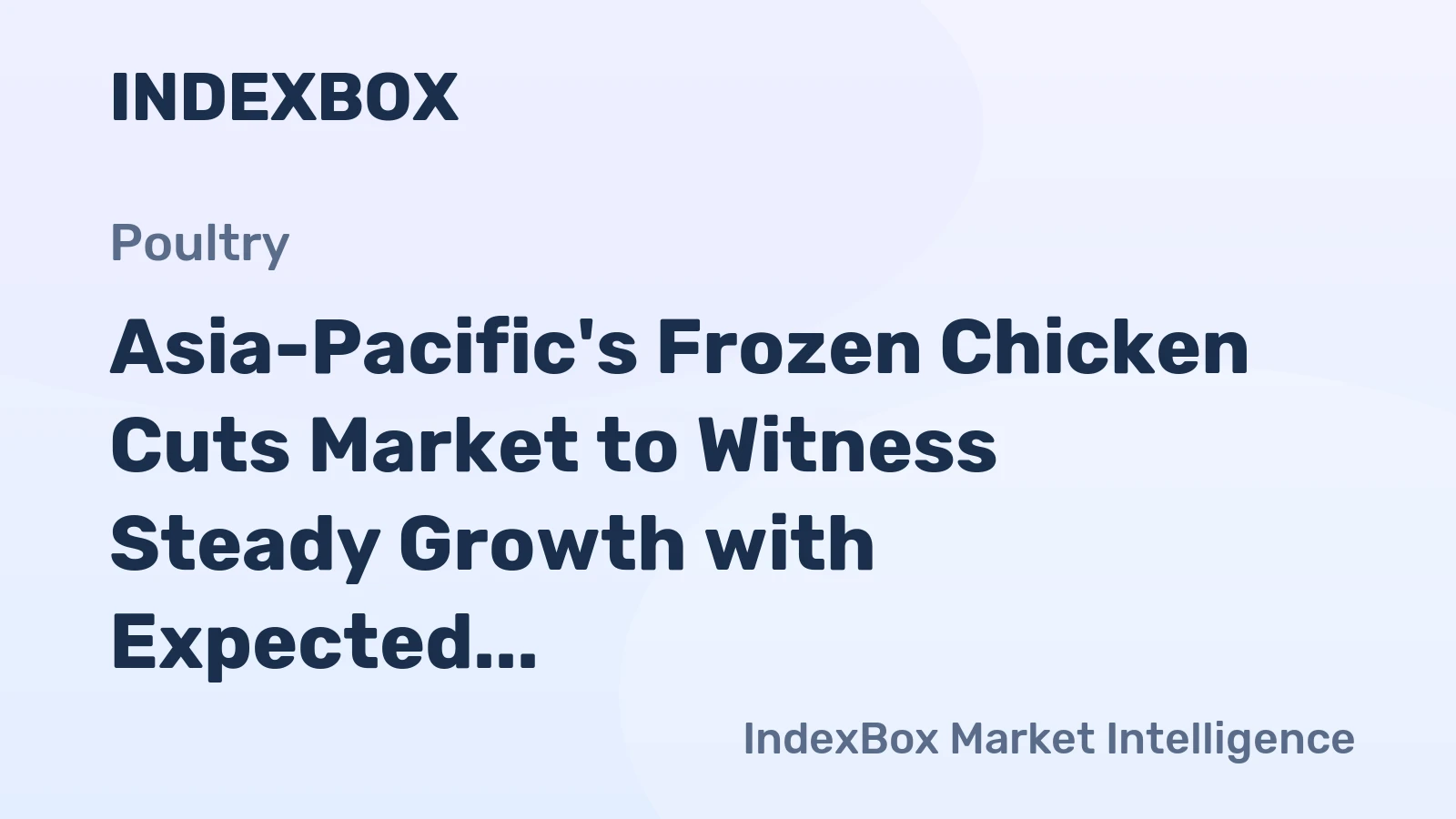 Asia-Pacific's Frozen Chicken Cuts Market to Witness Steady Growth with Expected CAGR of +0.9% from 2024-2035