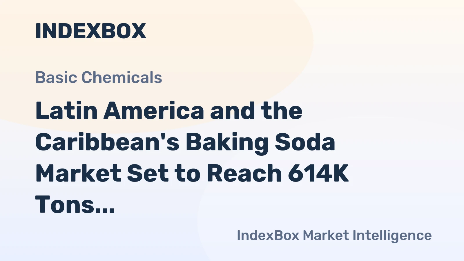 Latin America and the Caribbean's Baking Soda Market Set to Reach 614K Tons and $442M by 2035