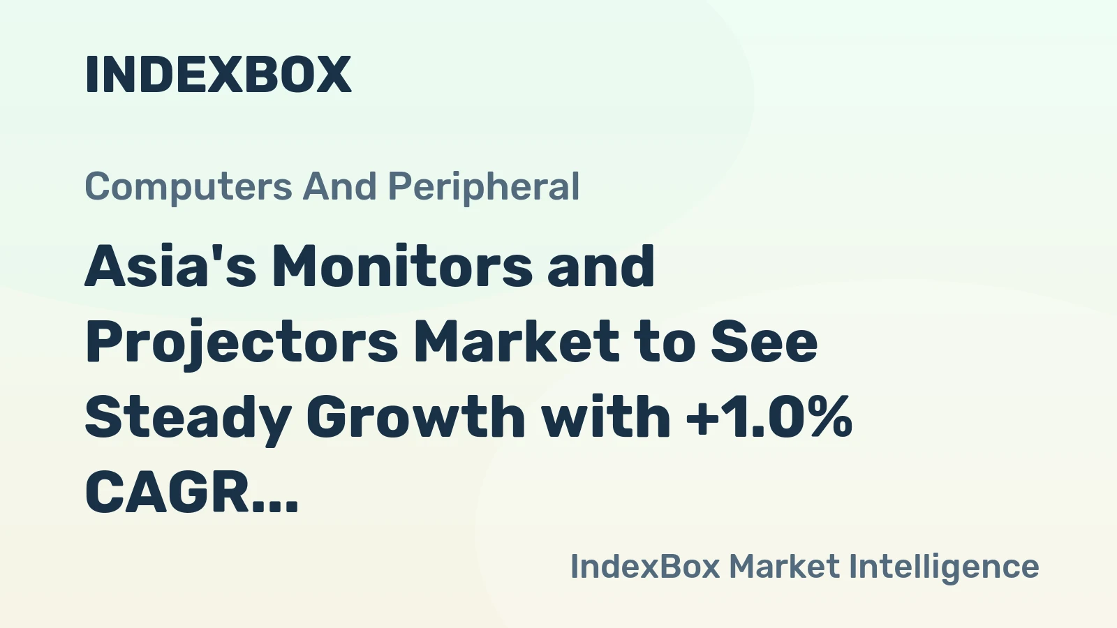 Asia's Monitors and Projectors Market to See Steady Growth with +1.0% CAGR Forecasted