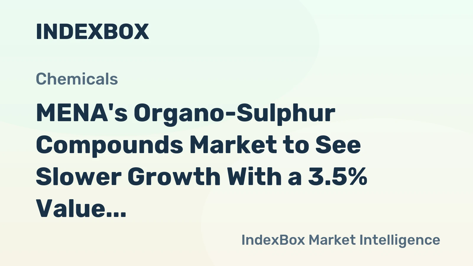 MENA's Organo-Sulphur Compounds Market to See Slower Growth With a 3.5% Value CAGR Through 2035