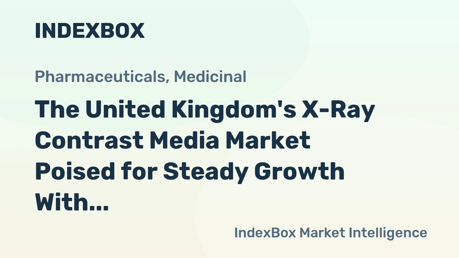The United Kingdom's X-Ray Contrast Media Market Poised for Steady Growth With a +6.3% CAGR in Value