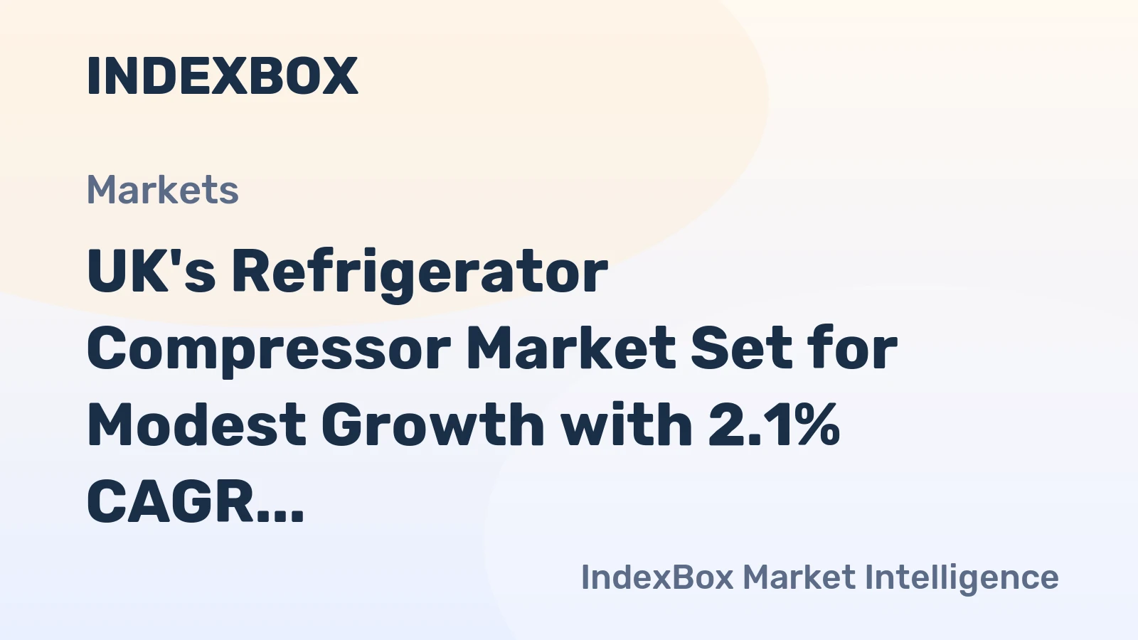 UK's Refrigerator Compressor Market Set for Modest Growth with 2.1% CAGR in Value Through 2035