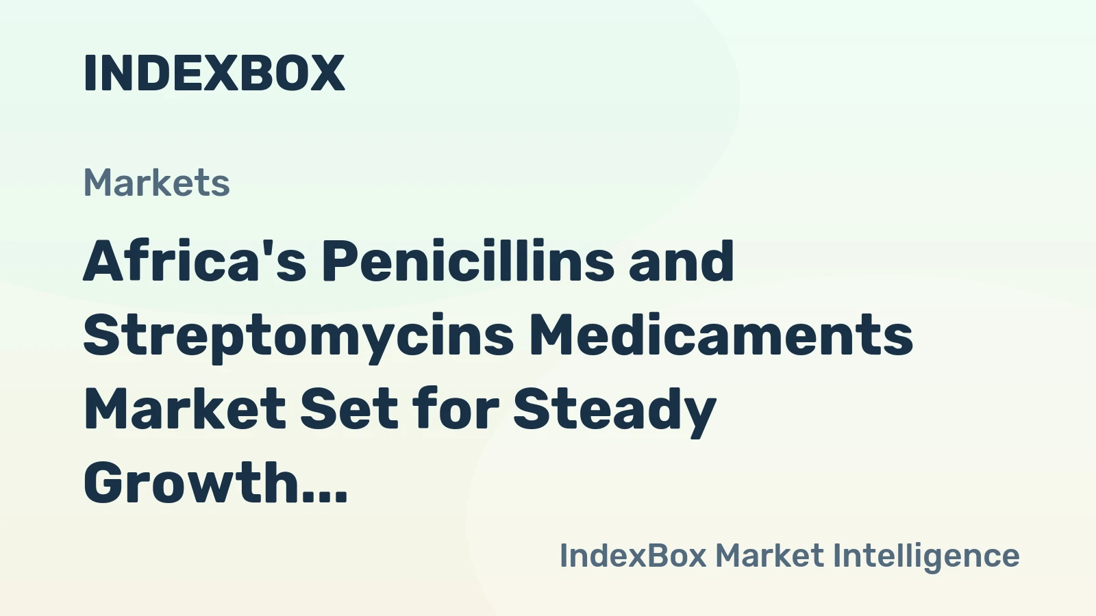 Africa's Penicillins and Streptomycins Medicaments Market Set for Steady Growth with +1.5% CAGR Through 2035