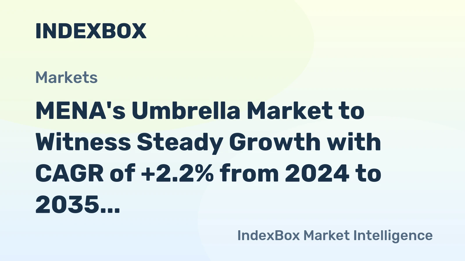 MENA's Umbrella Market to Witness Steady Growth with CAGR of +2.2% from 2024 to 2035
