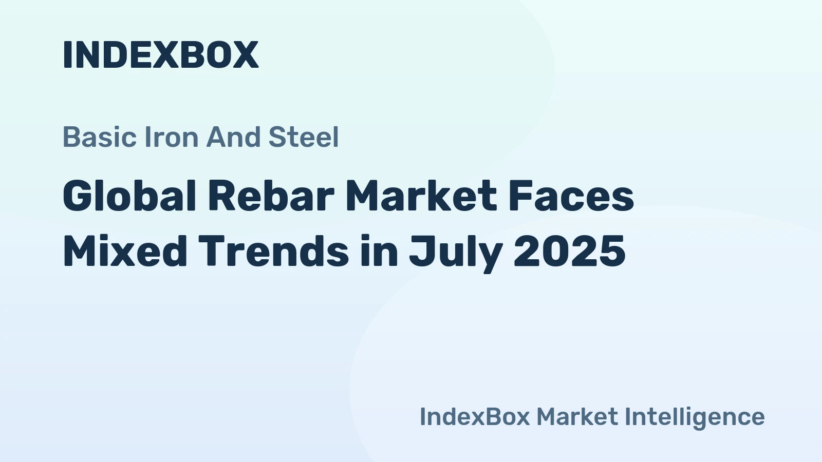 Global Rebar Market Faces Mixed Trends in July 2025
