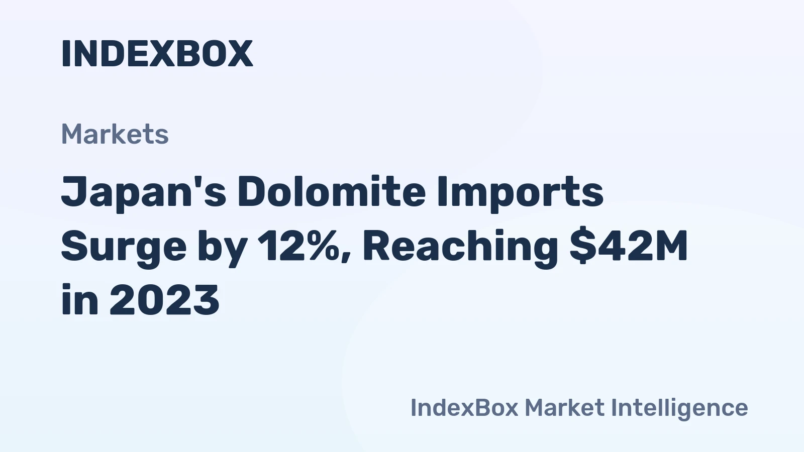 Japan's Dolomite Imports Surge by 12%, Reaching $42M in 2023