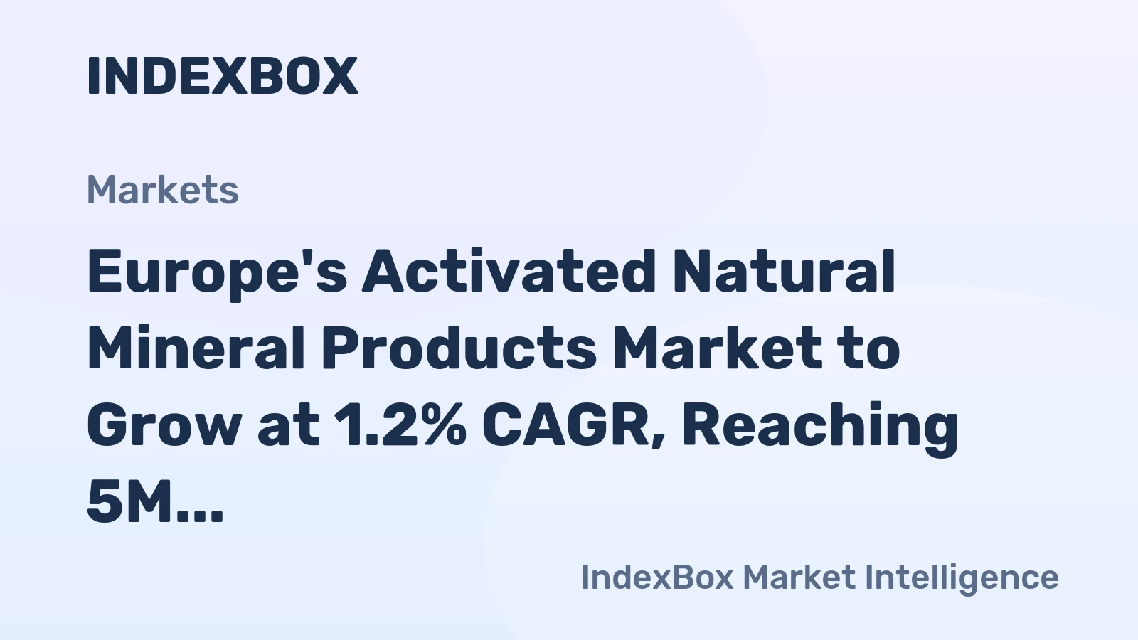 Europe's Activated Natural Mineral Products Market to Grow at 1.2% CAGR, Reaching 5M Tons by 2035