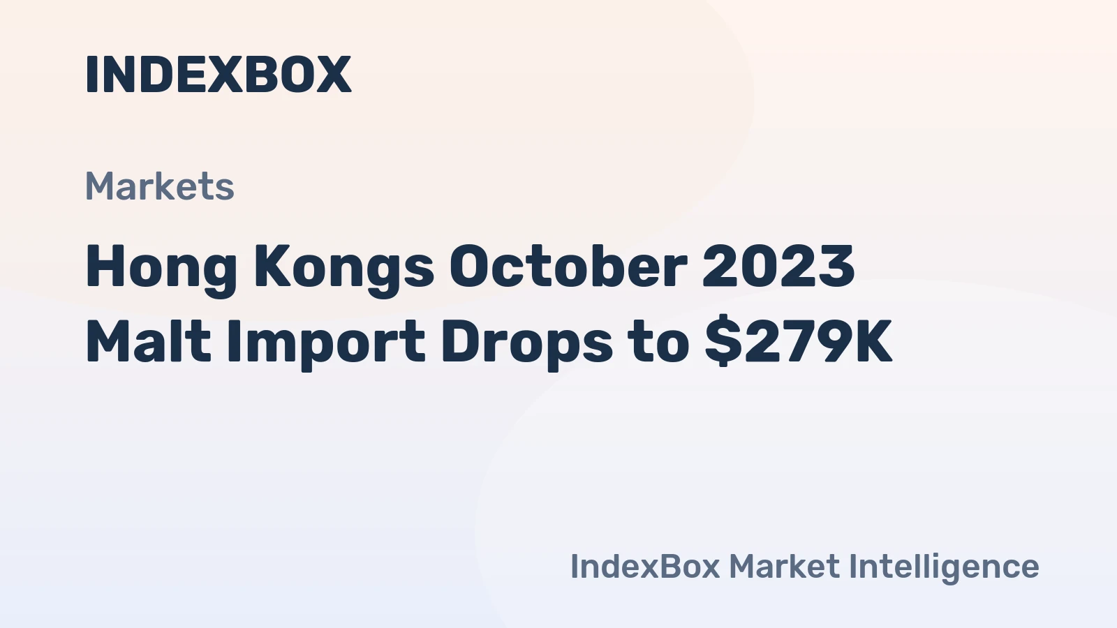 Hong Kongs October 2023 Malt Import Drops to $279K