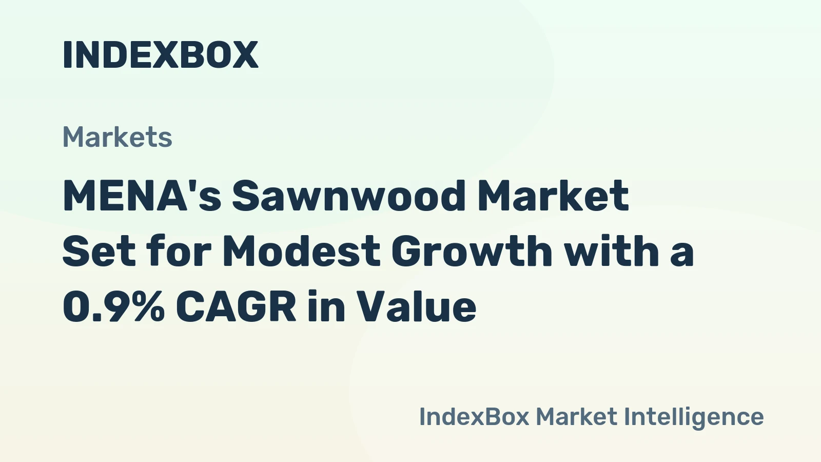 MENA's Sawnwood Market Set for Modest Growth with a 0.9% CAGR in Value