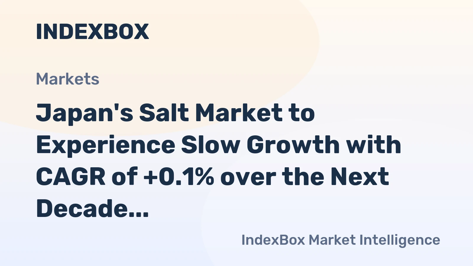 Japan's Salt Market to Experience Slow Growth with CAGR of +0.1% over the Next Decade