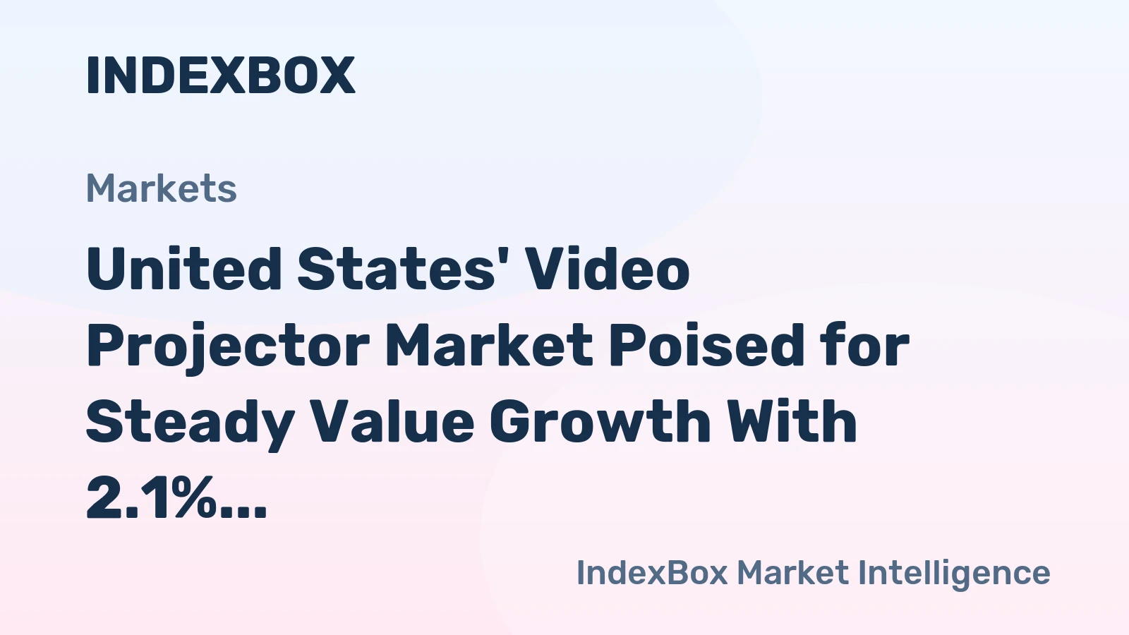 United States' Video Projector Market Poised for Steady Value Growth With 2.1% CAGR Forecast