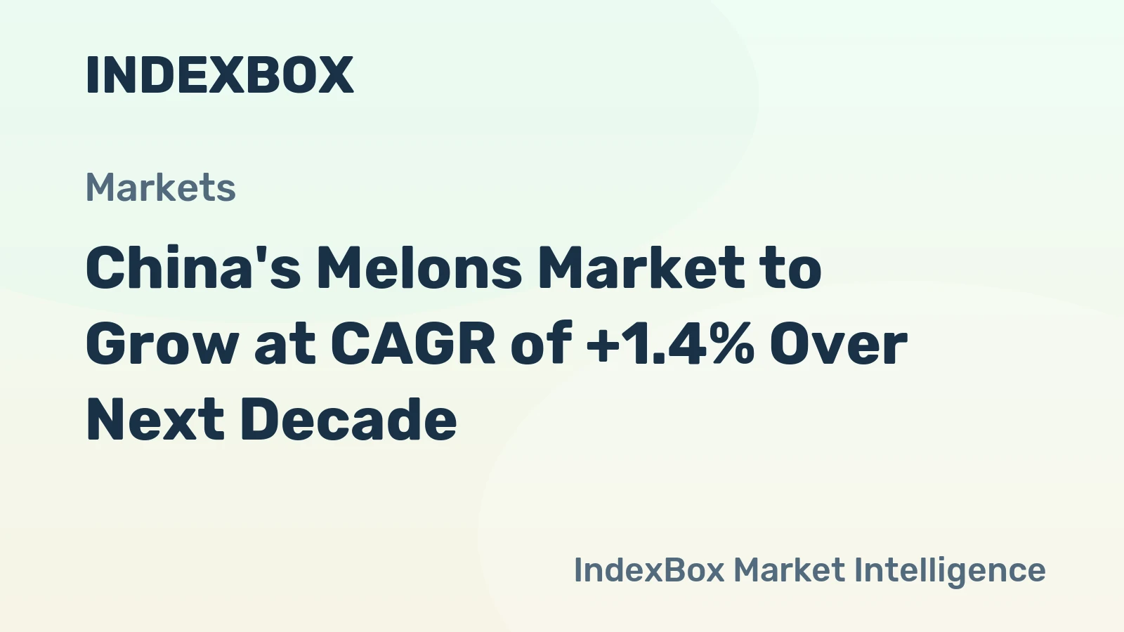 China's Melons Market to Grow at CAGR of +1.4% Over Next Decade