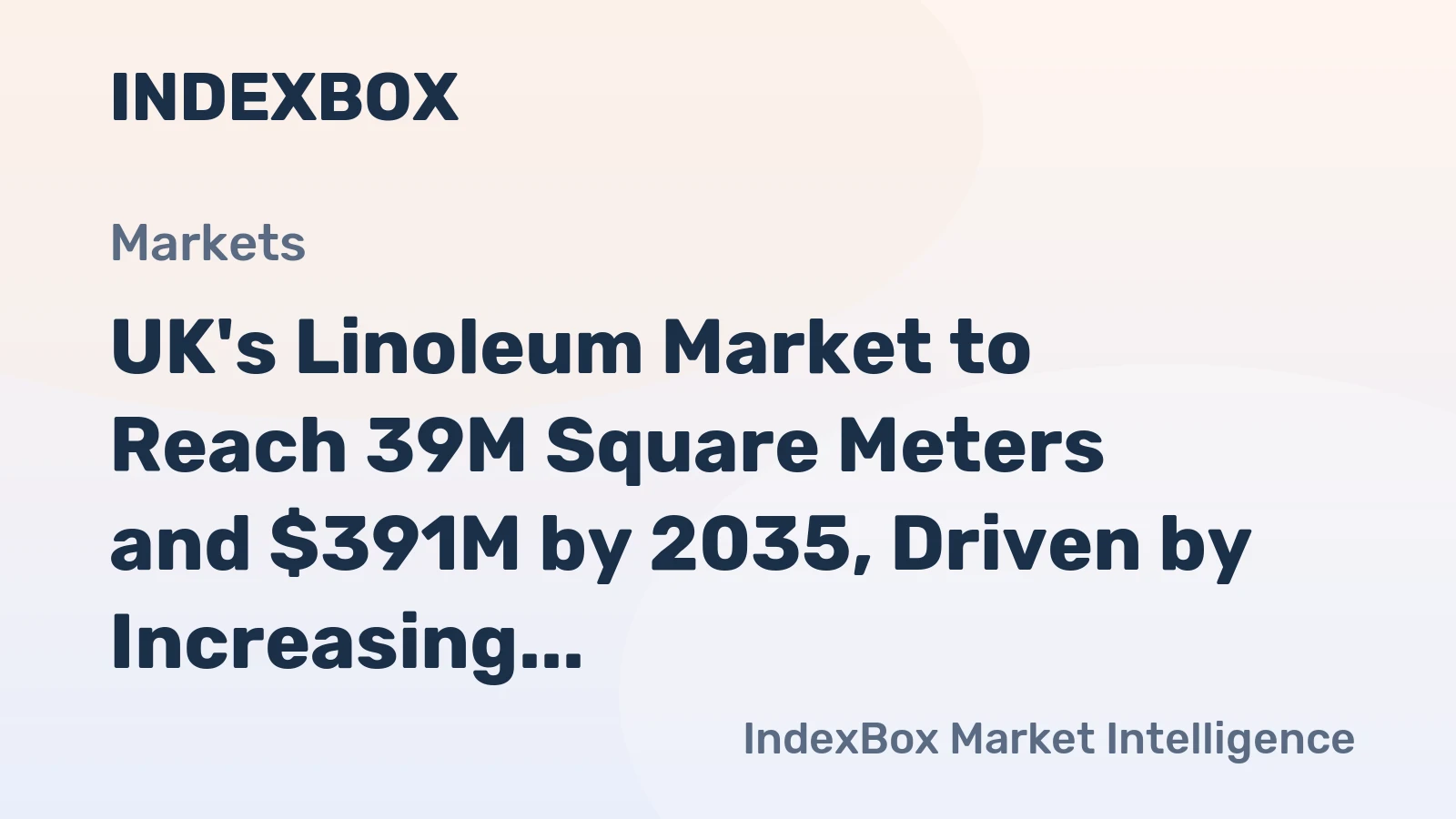 UK's Linoleum Market to Reach 39M Square Meters and $391M by 2035, Driven by Increasing Demand