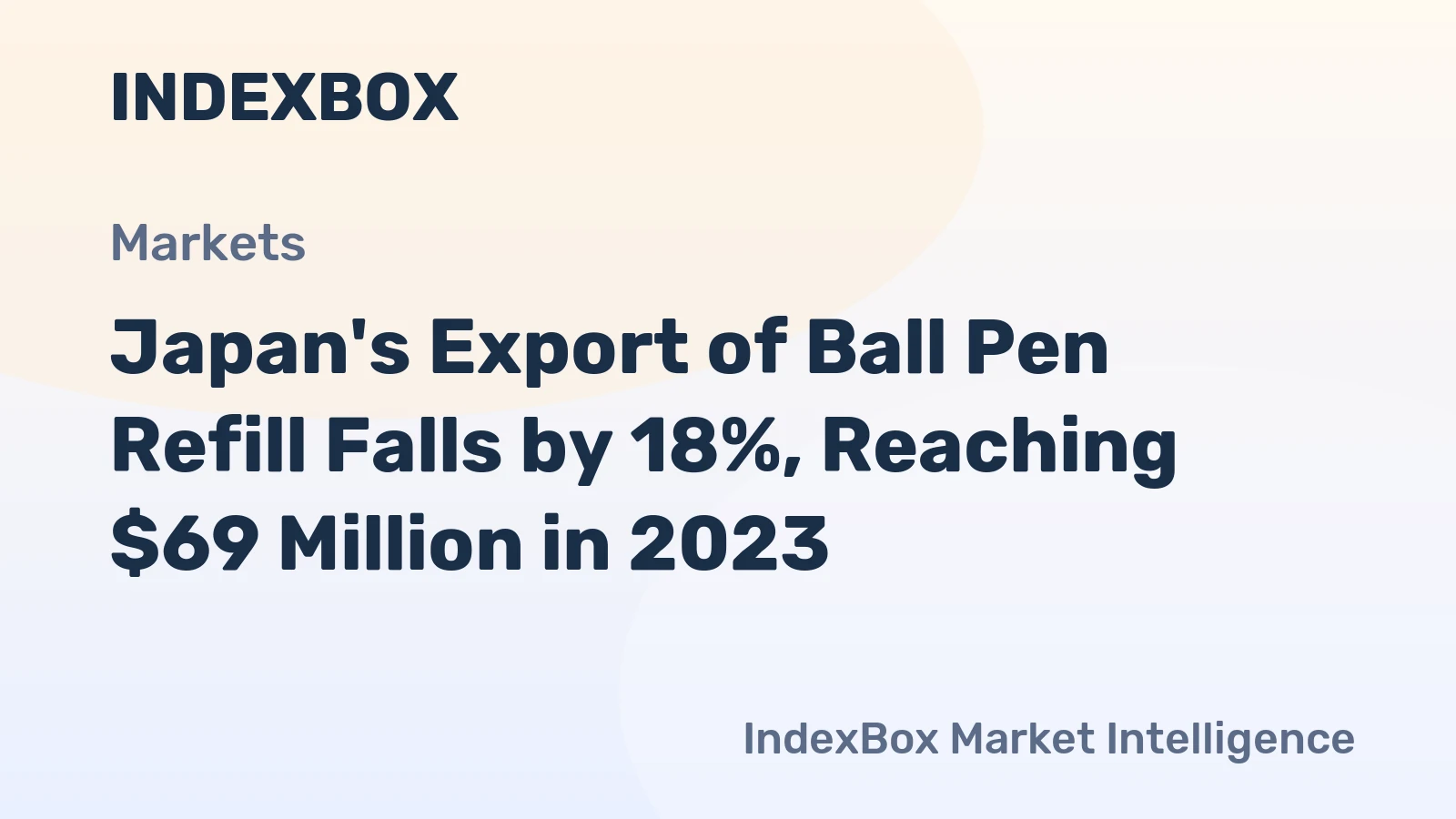 Japan's Export of Ball Pen Refill Falls by 18%, Reaching $69 Million in 2023