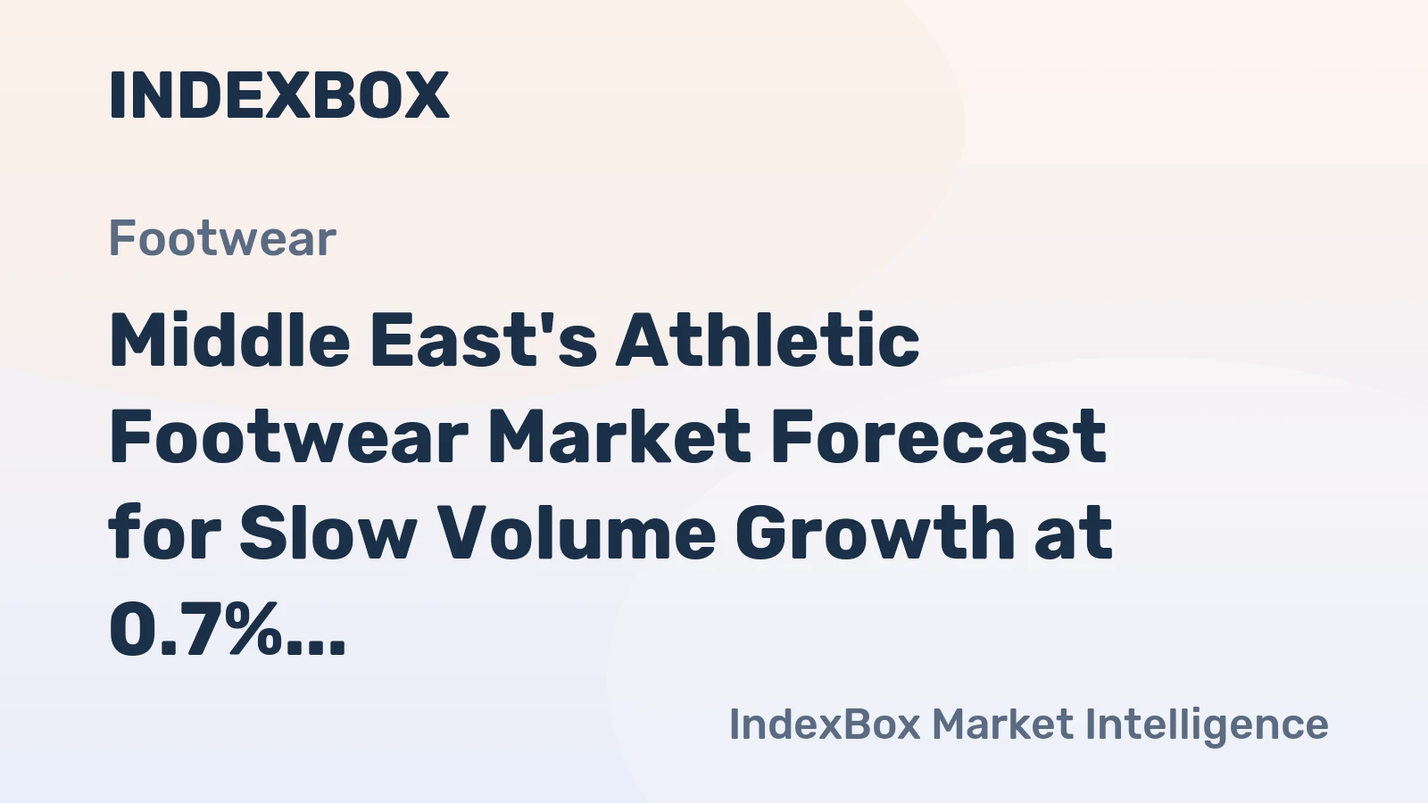 Middle East's Athletic Footwear Market Forecast for Slow Volume Growth at 0.7% CAGR Through 2035