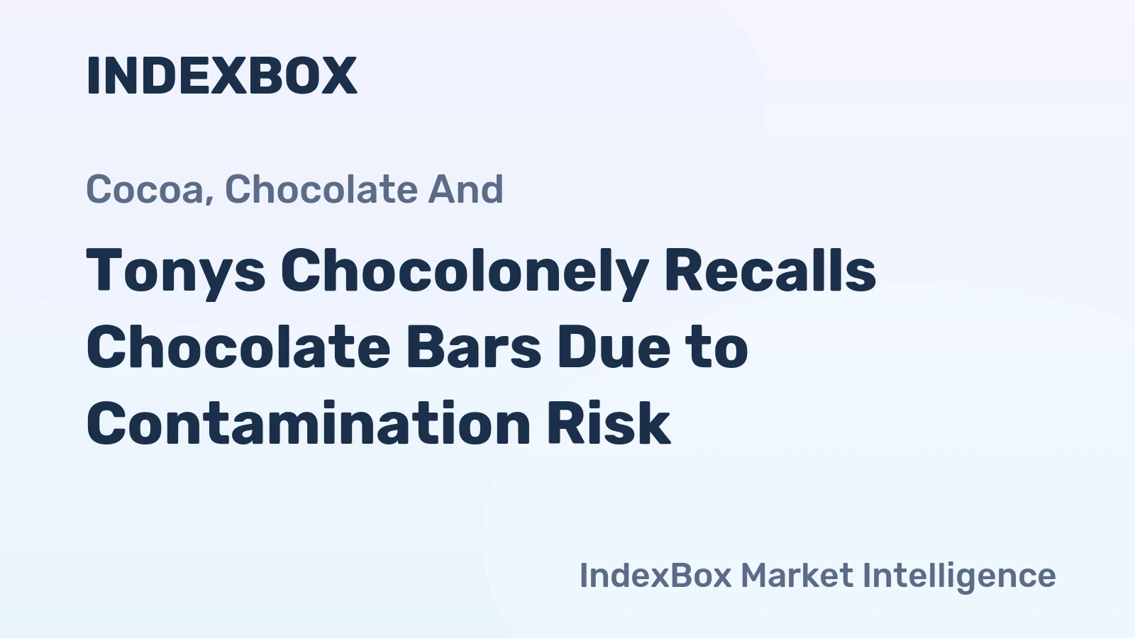Tonys Chocolonely Recalls Chocolate Bars Due to Contamination Risk
