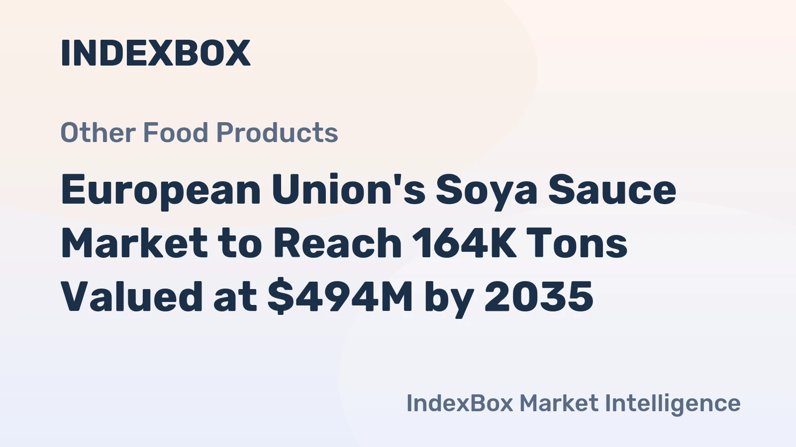 European Union's Soya Sauce Market to Reach 164K Tons Valued at $494M by 2035