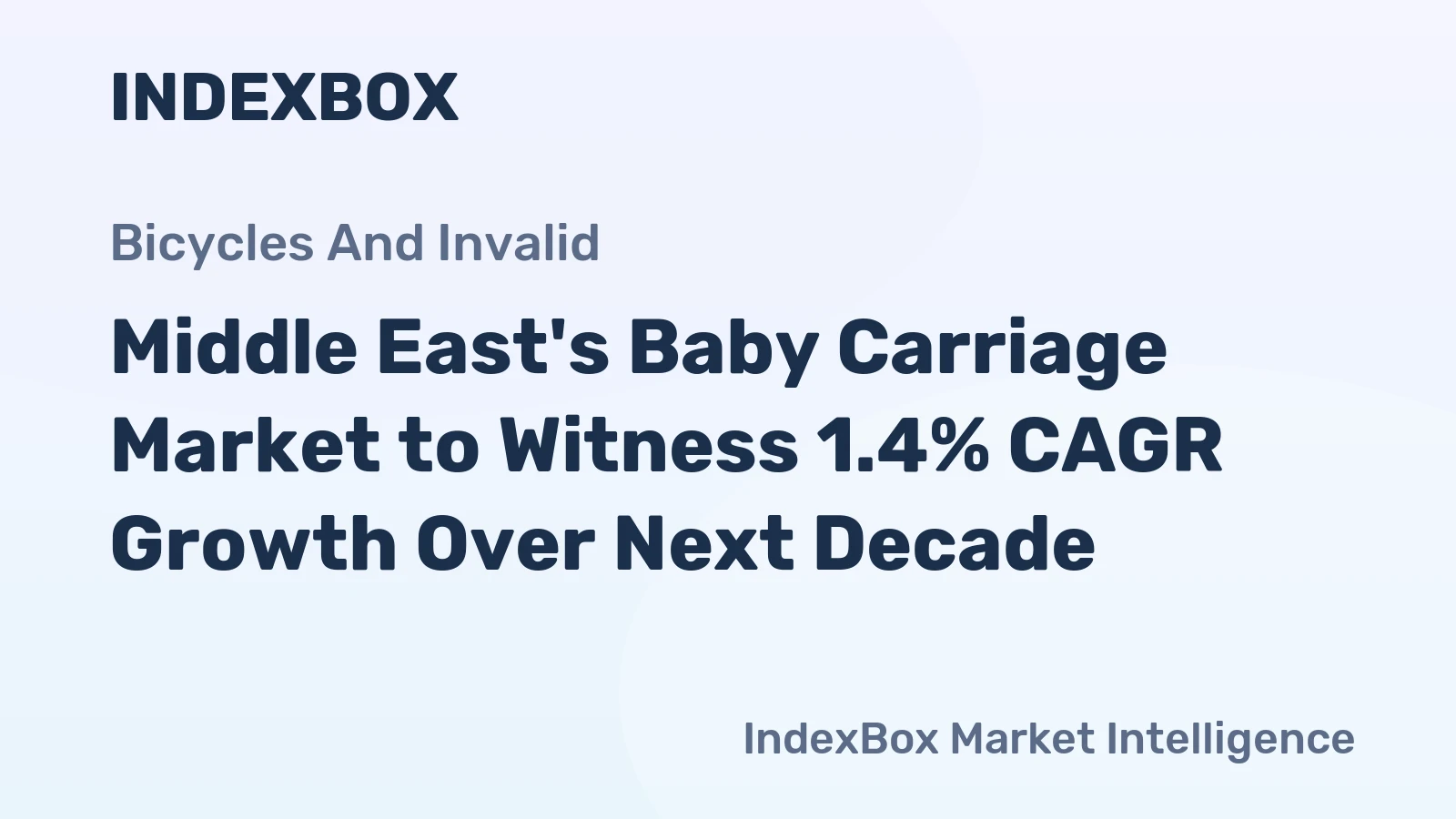 Middle East's Baby Carriage Market to Witness 1.4% CAGR Growth Over Next Decade