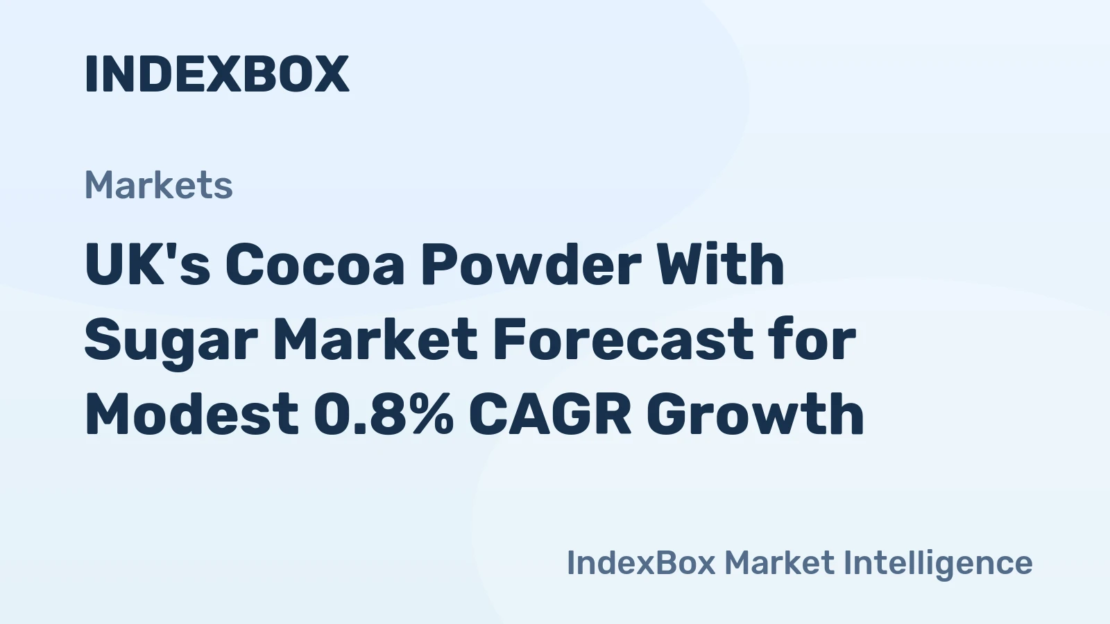 UK's Cocoa Powder With Sugar Market Forecast for Modest 0.8% CAGR Growth
