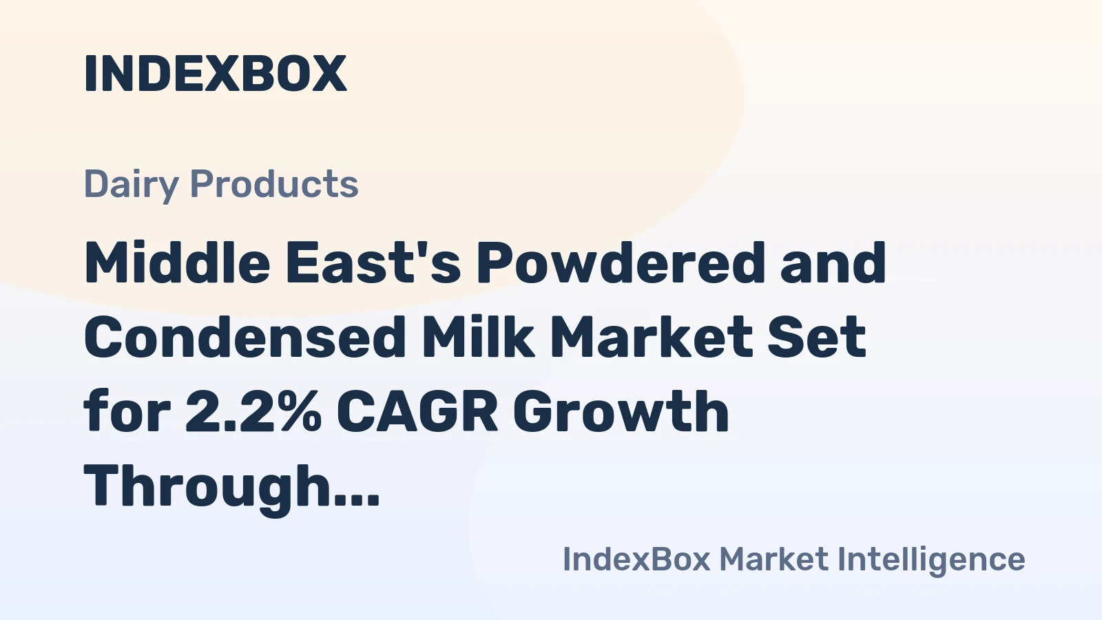 Middle East's Powdered and Condensed Milk Market Set for 2.2% CAGR Growth Through 2035