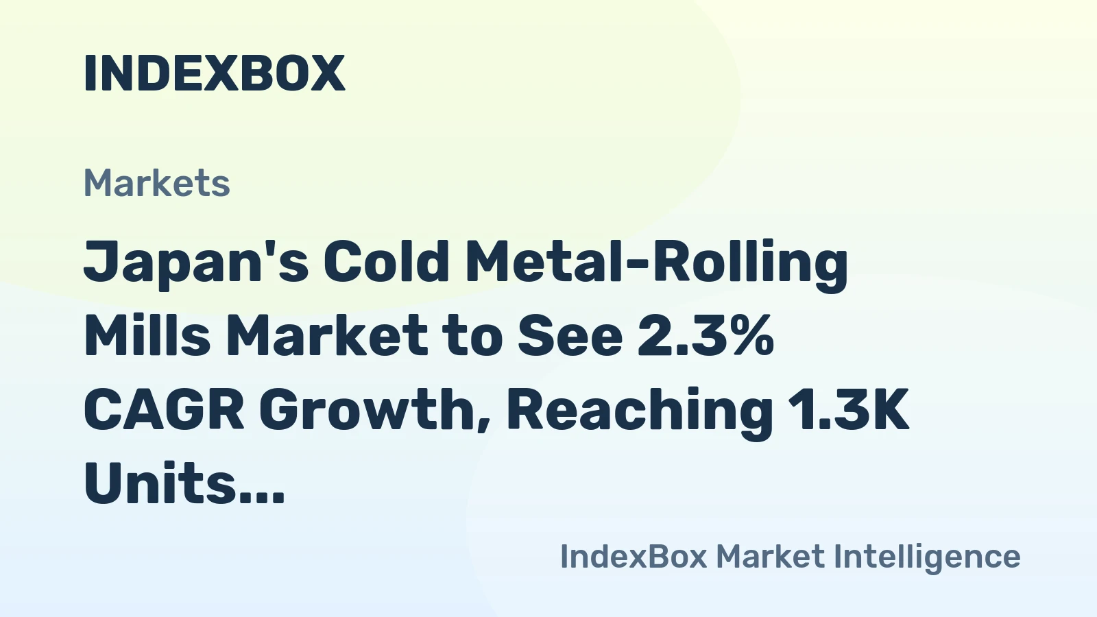 Japan's Cold Metal-Rolling Mills Market to See 2.3% CAGR Growth, Reaching 1.3K Units by 2035