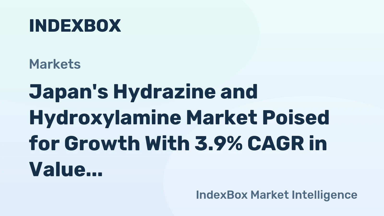 Japan's Hydrazine and Hydroxylamine Market Poised for Growth With 3.9% CAGR in Value