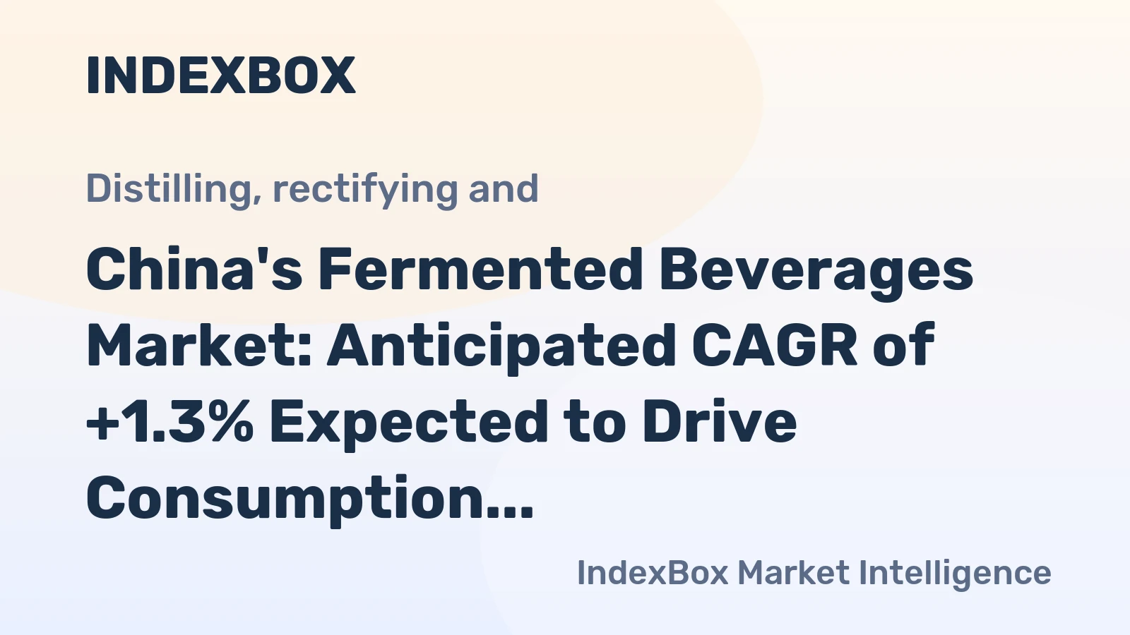 China's Fermented Beverages Market: Anticipated CAGR of +1.3% Expected to Drive Consumption Trends to 3.5B Litres by 2035