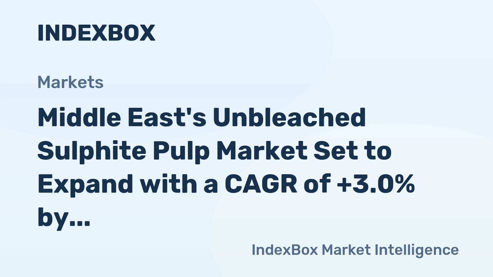 Middle East's Unbleached Sulphite Pulp Market Set to Expand with a CAGR of +3.0% by 2035