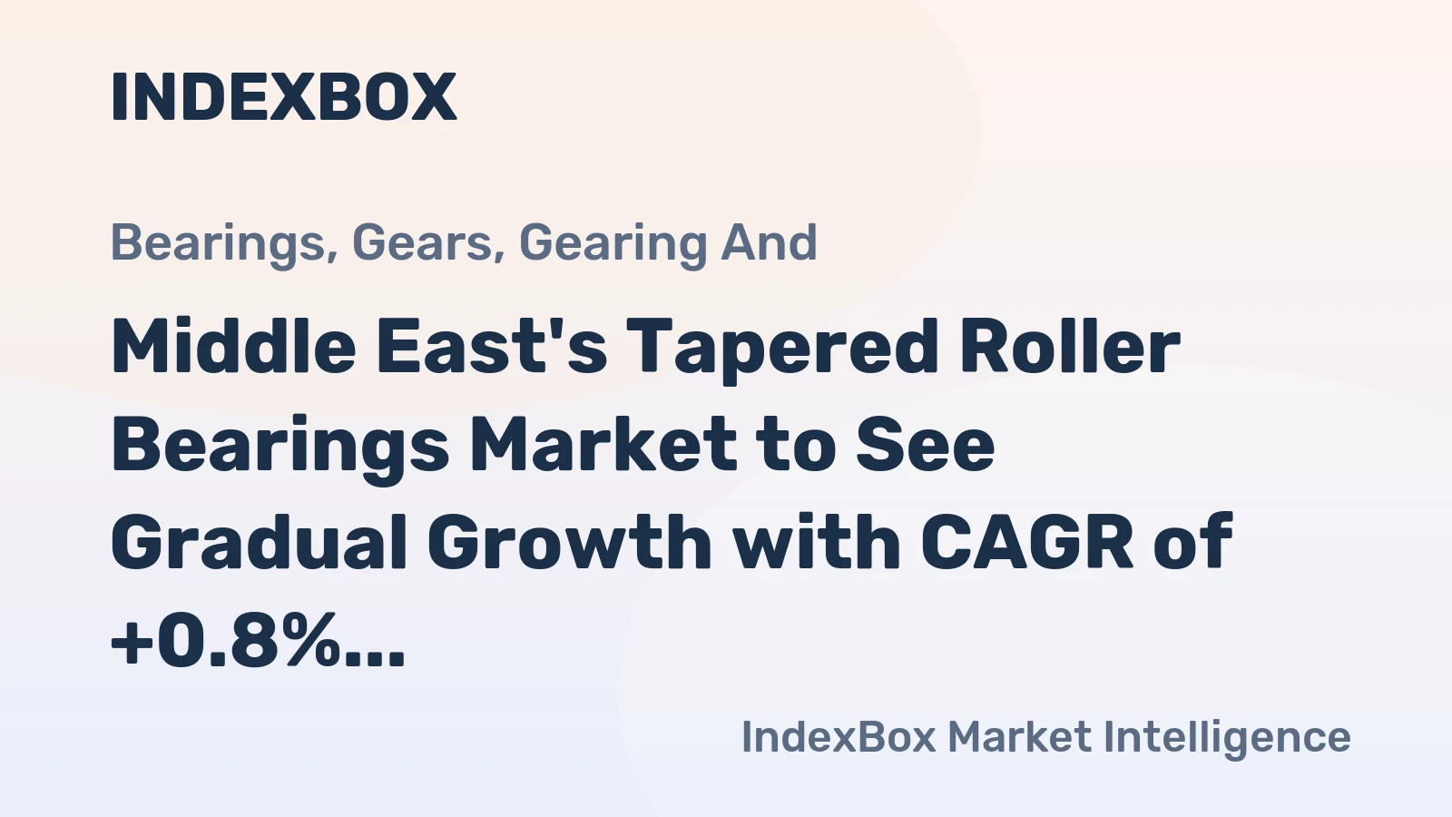 Middle East's Tapered Roller Bearings Market to See Gradual Growth with CAGR of +0.8% from 2024 to 2035