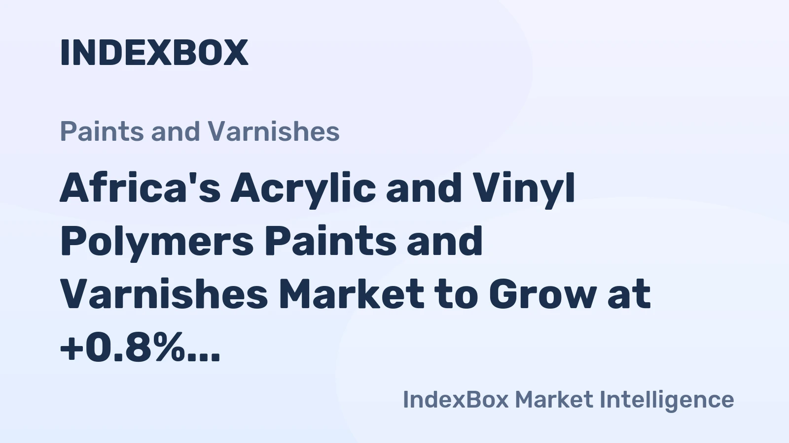 Africa's Acrylic and Vinyl Polymers Paints and Varnishes Market to Grow at +0.8% CAGR from 2024 to 2035