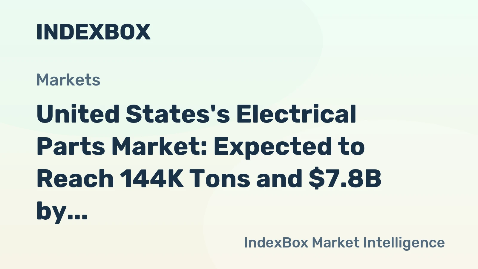 United States's Electrical Parts Market: Expected to Reach 144K Tons and $7.8B by 2035